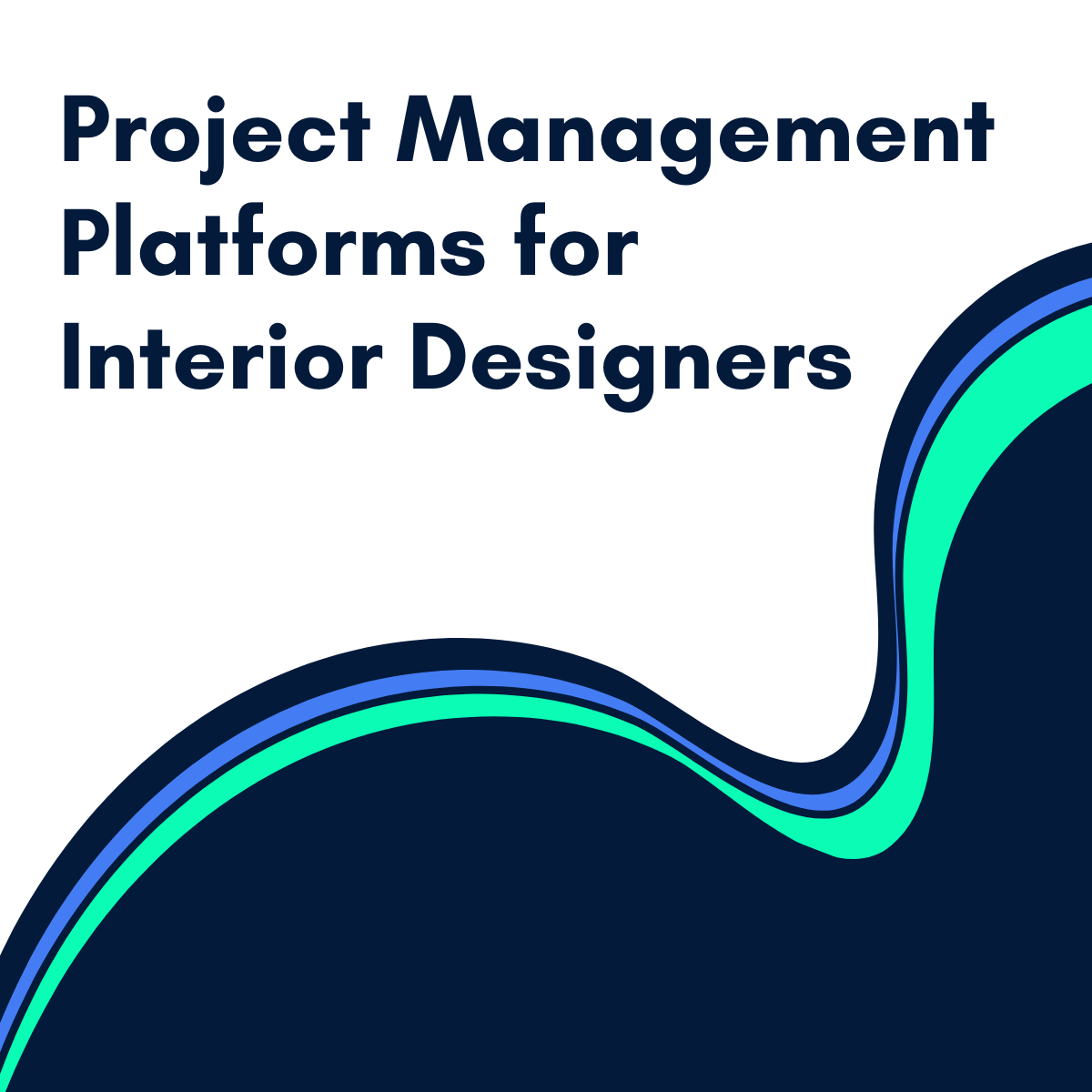 3 Project Management Platforms for Interior Designers - 4Dbiz